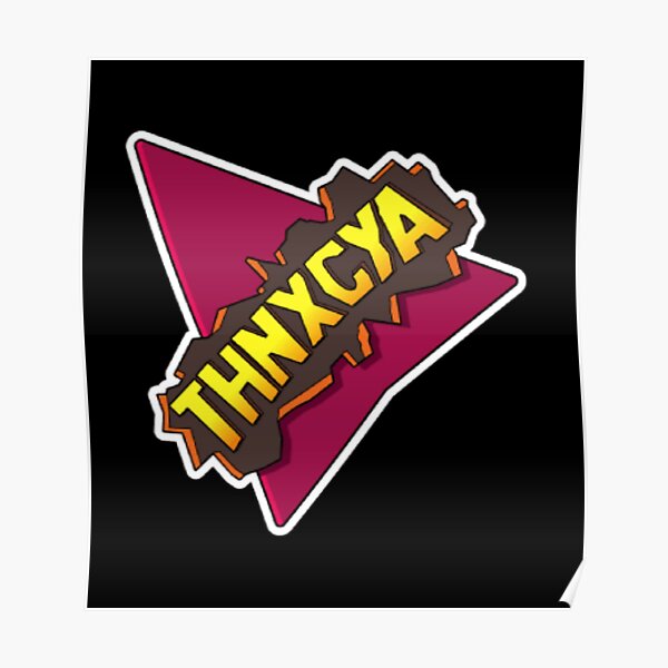 "thnxcya youtubers" Poster for Sale by Amelia-Nina | Redbubble