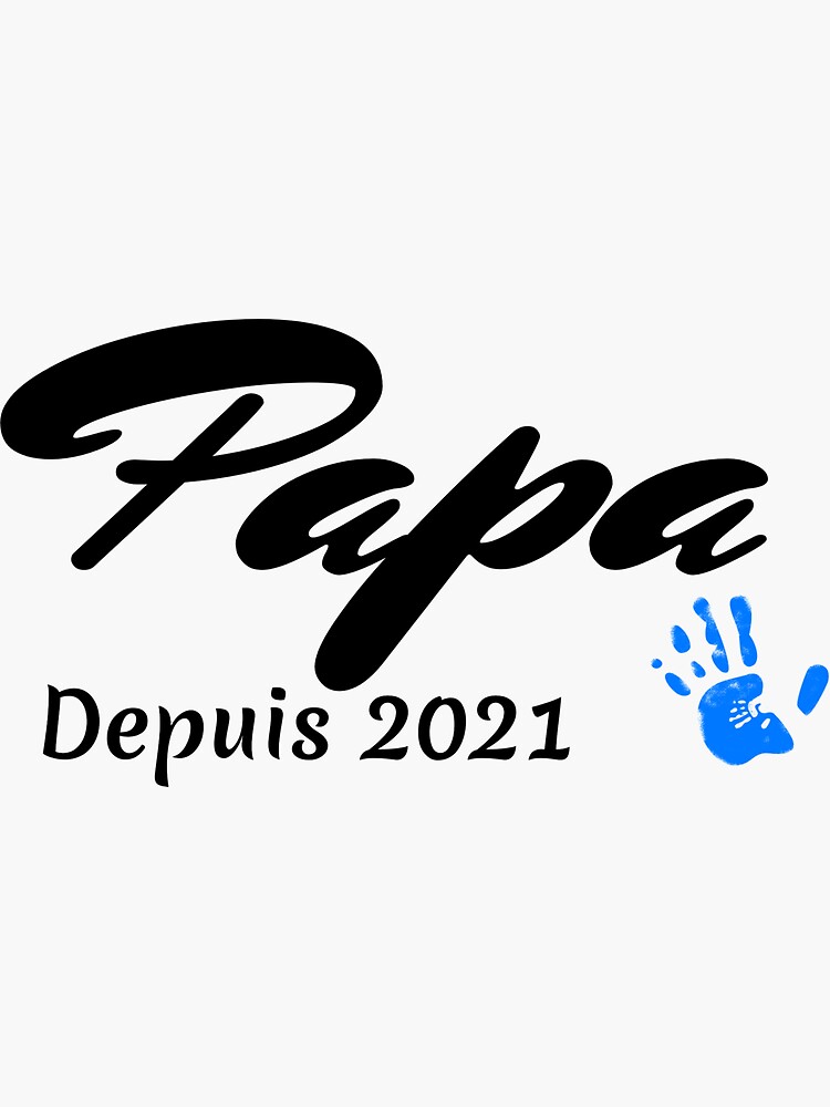 "Dad since 2021" Sticker for Sale by ZereneArt | Redbubble