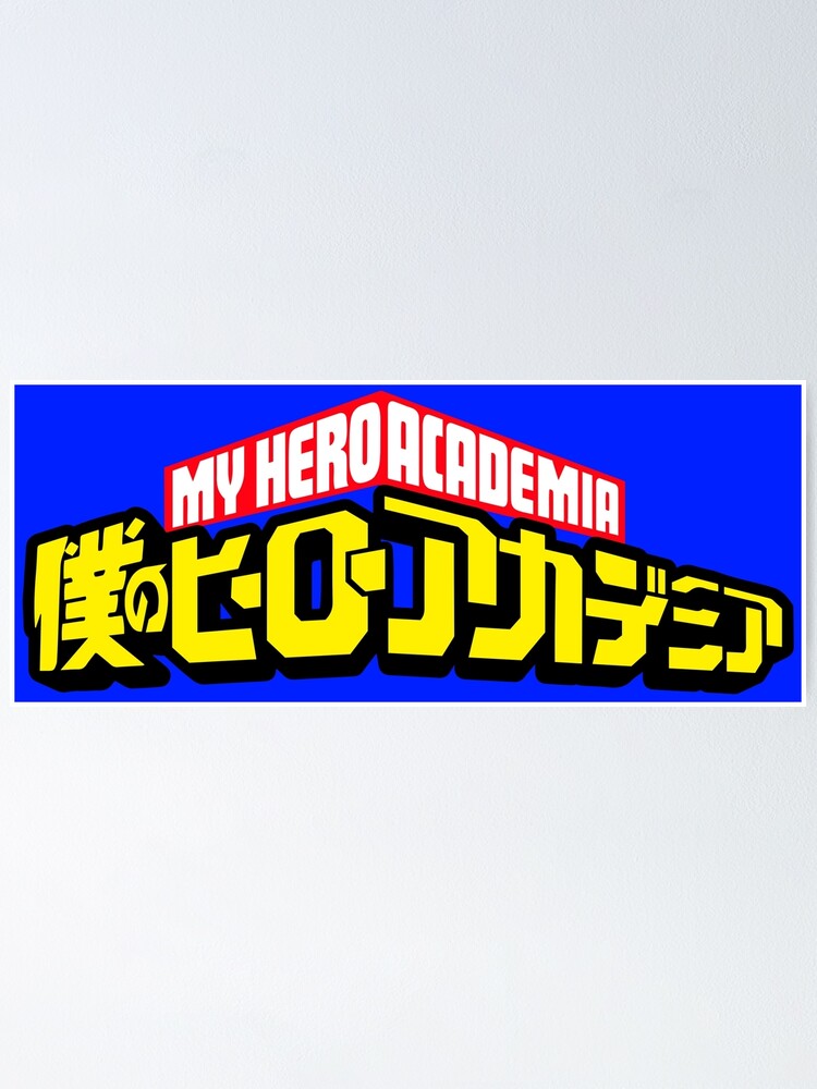 "MHA logo" Poster for Sale by EstelaGremista | Redbubble
