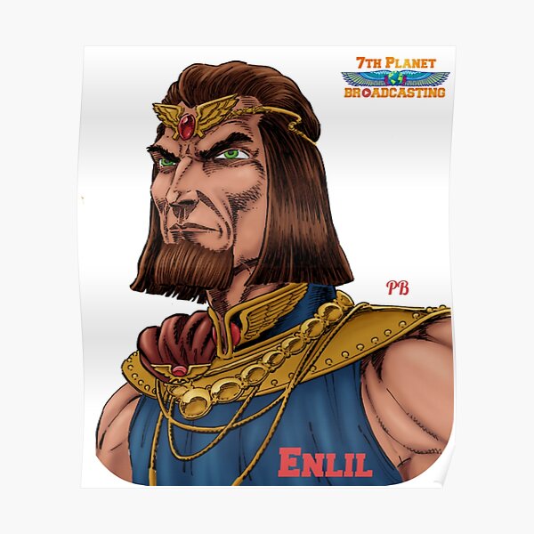 "Enlil" Poster for Sale by 7thPlanet | Redbubble
