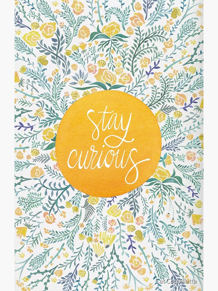 "Stay Curious – Yellow & Green" Poster for Sale by catcoq | Redbubble