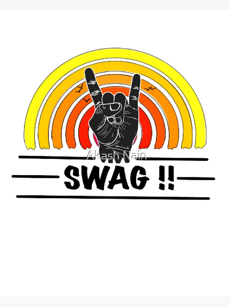 "SWAG DESIGN / CLASSIC WHITE" Poster for Sale by akashnain | Redbubble