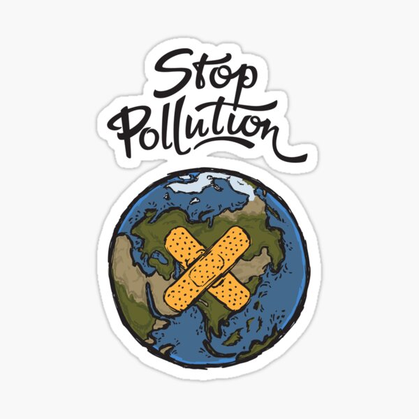 "Stop Pollution" Sticker for Sale by BeachHouseArt | Redbubble