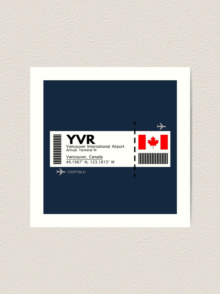 "YVR Vancouver International Airport Boarding Pass Ticket" Art Print ...