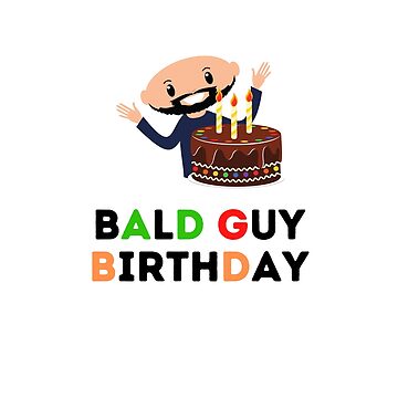 "Bald Guy Birthday 41 YEARS 41 YEARS OLD 41TH BIRTHDAY" Sticker by ...