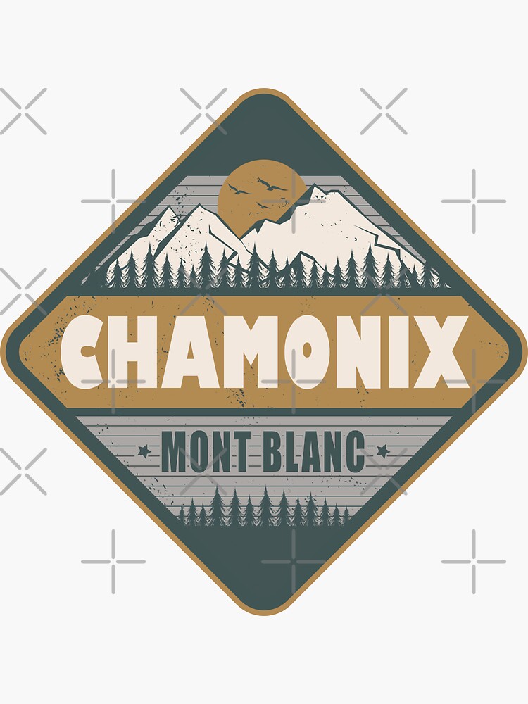 "Chamonix Mont Blanc France Vintage Hiking Design" Sticker for Sale by ...