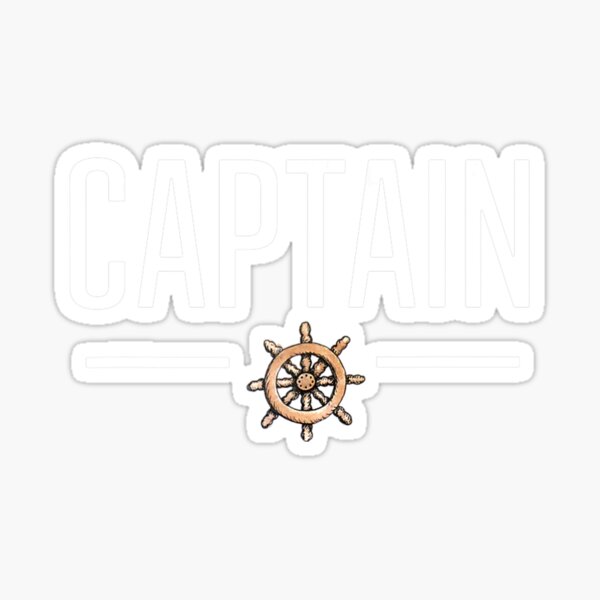 "Captain for Boat Lovers or First Mate" Sticker for Sale by TobiasFink ...