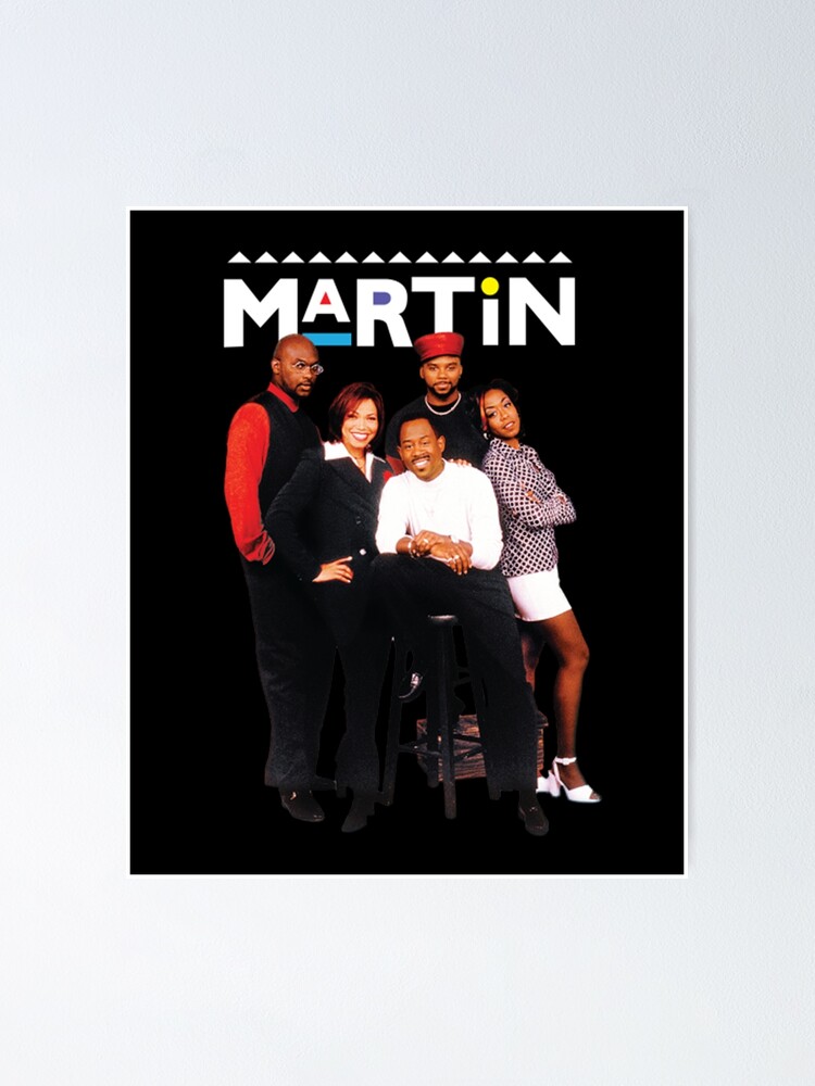 "Martin T-Shirt90s Martin TV Show" Poster for Sale by Muadinao | Redbubble