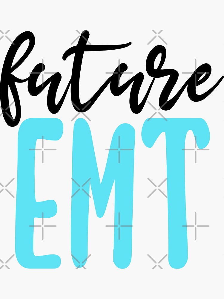 "Future EMT Teal" Sticker for Sale by sourpanda | Redbubble