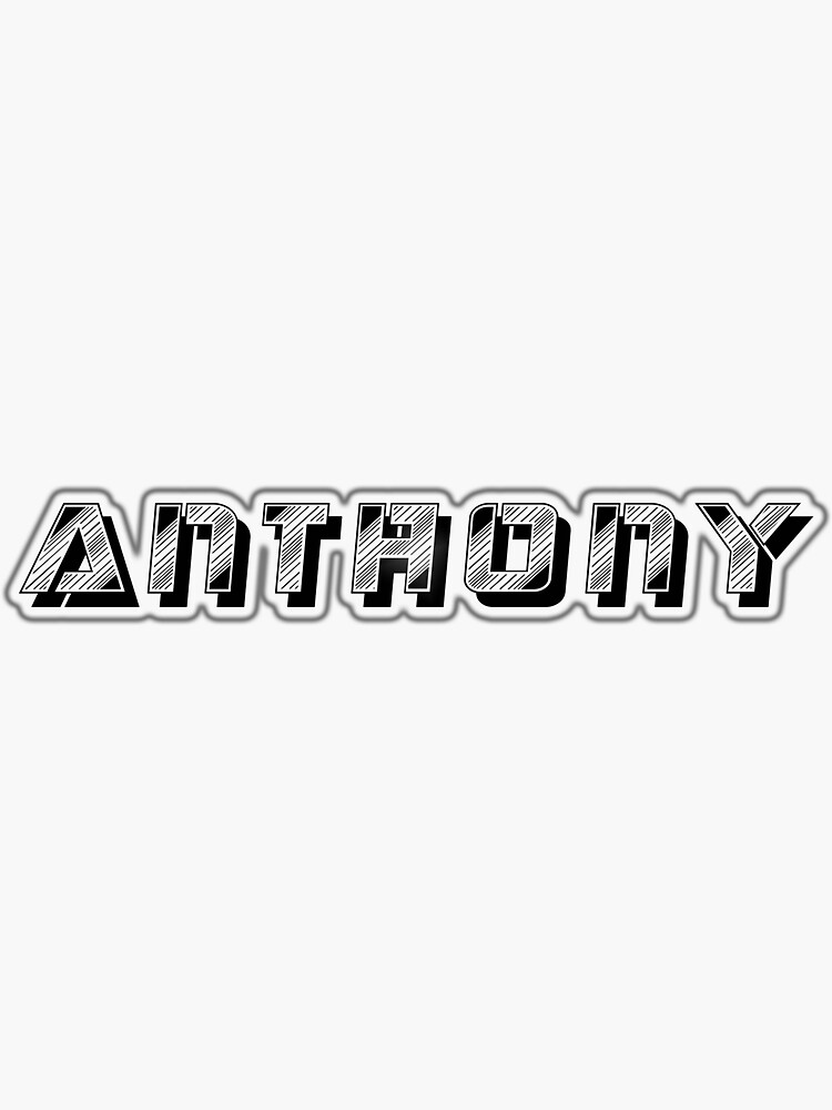 "ANTHONY - Nametag for ANTHONY Modern Style in Black" Sticker by ...