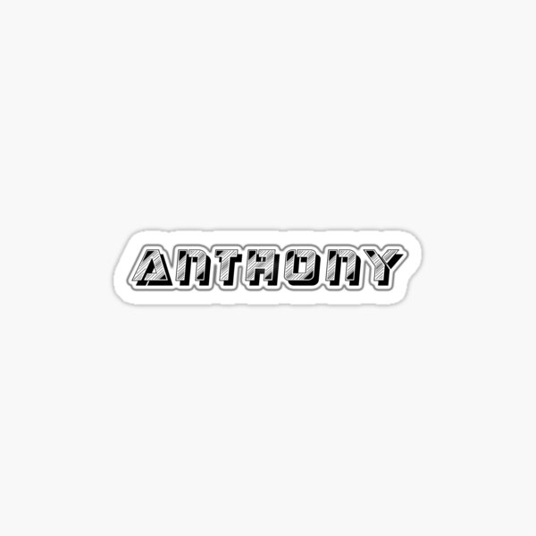 "ANTHONY - Nametag for ANTHONY Modern Style in Black" Sticker by ...