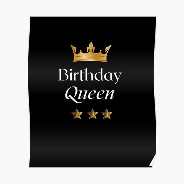 "Amazing Birthday Queen Gold Crown" Poster for Sale by yoro-store ...