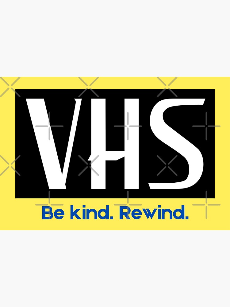 "VHS - Be kind. Rewind. - Retro - 80s - VCR" Sticker for Sale by ...