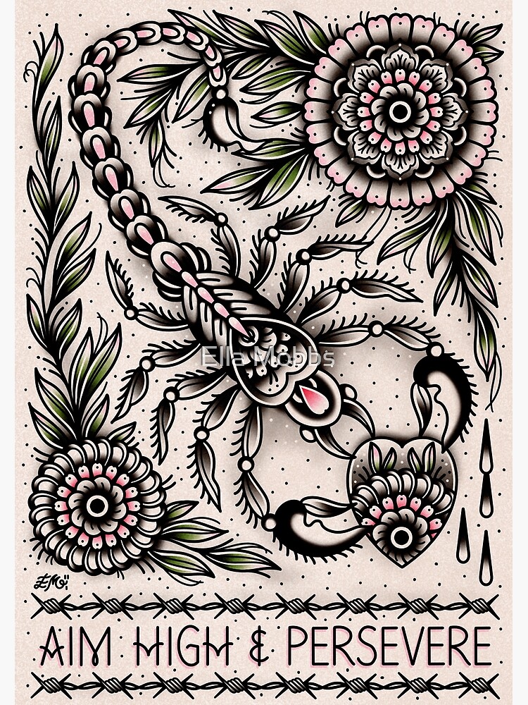"Aim High and Persevere Scorpion Flowers Cute Traditional Tattoo Flash ...