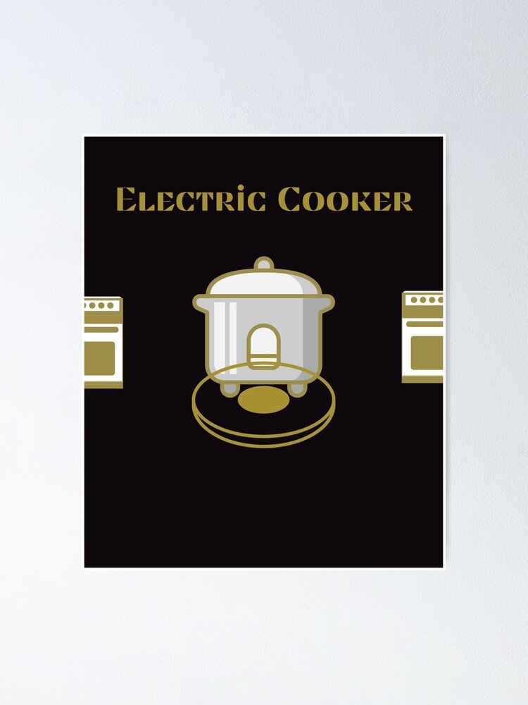 "Electric Cooker" Poster for Sale by Souilmat | Redbubble