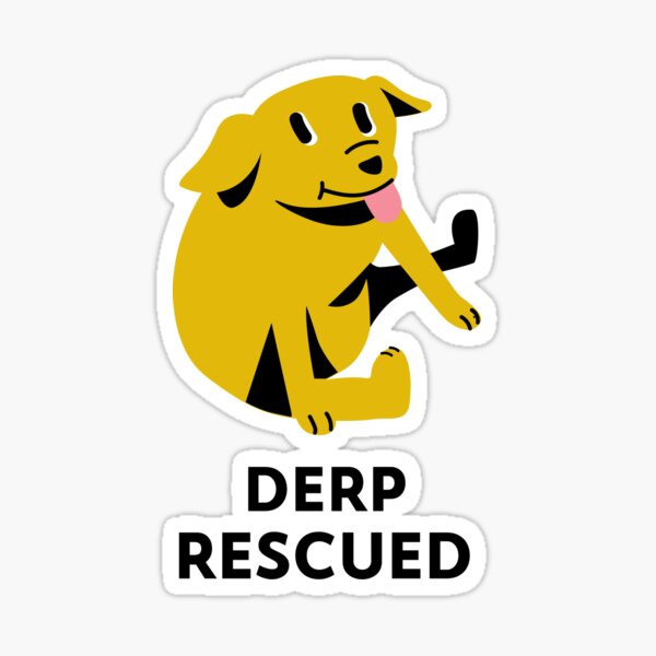 "Derp rescued" Sticker for Sale by Picard-Design | Redbubble