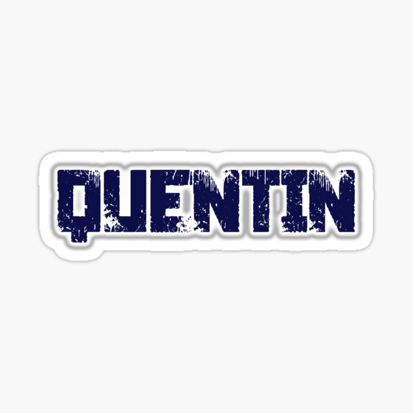 "QUENTIN - Nametag for QUENTIN Grunge Style in Dark Blue" Sticker for ...
