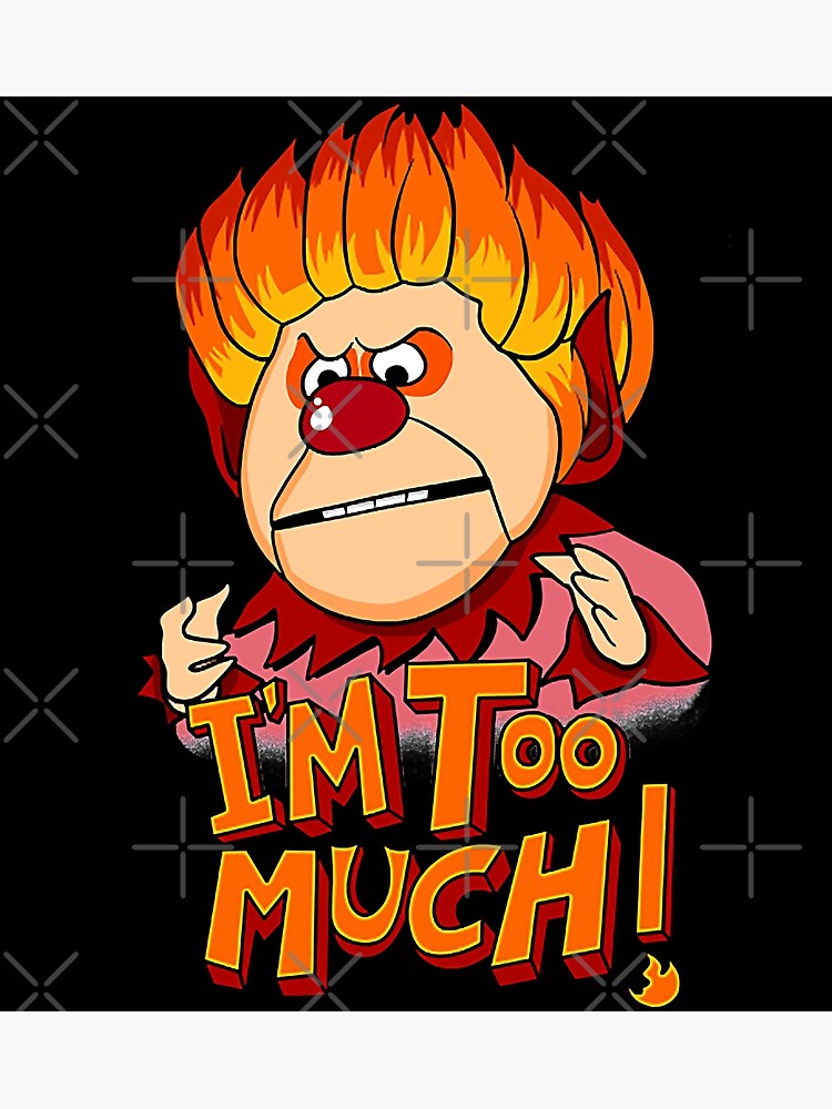 "Claymation Snow Miser Heat Gift For Birthday" Poster for Sale by ...