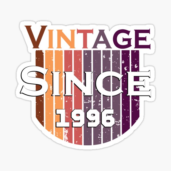 " Vintage Since 1996" Sticker by iphotograph4 | Redbubble