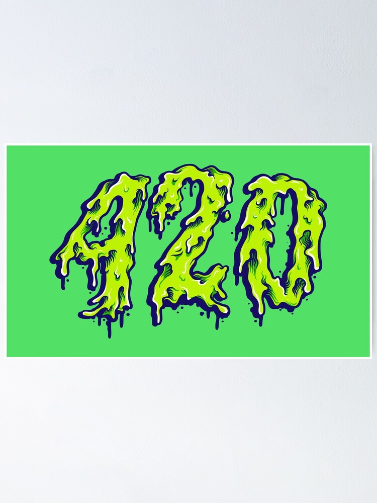 "Green Melting Wax Dab 420 " Poster for Sale by siyaforshort | Redbubble