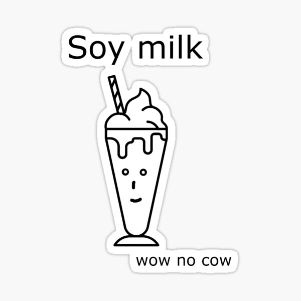 "Soy Milk" Sticker for Sale by wisel666 | Redbubble