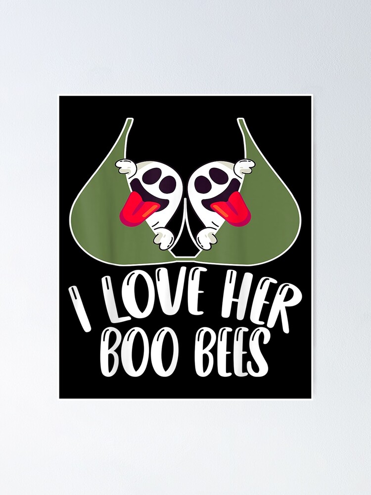 " Love Her Boo Bees Sarcastic Halloween Costume For Men" Poster for ...