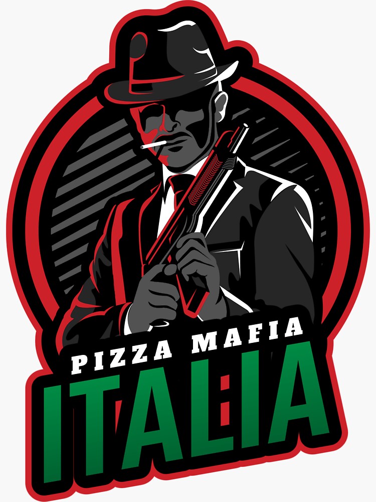 "Pizza Mafia Italia" Sticker by TeesByConnor | Redbubble