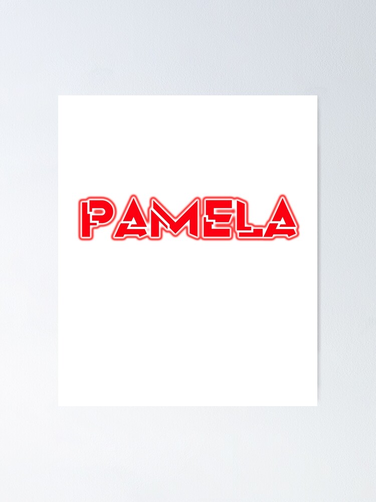 "PAMELA - Robotic Nametag for PAMELA Signature in Red" Poster by ...