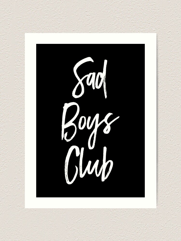 "Sad Boys Club White" Art Print for Sale by seldom | Redbubble