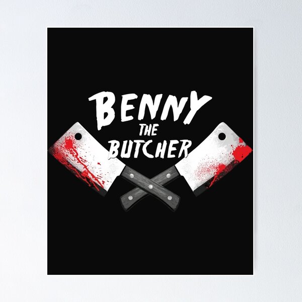 "Benny The Butcher " Poster for Sale by StreetHypeLab2 | Redbubble