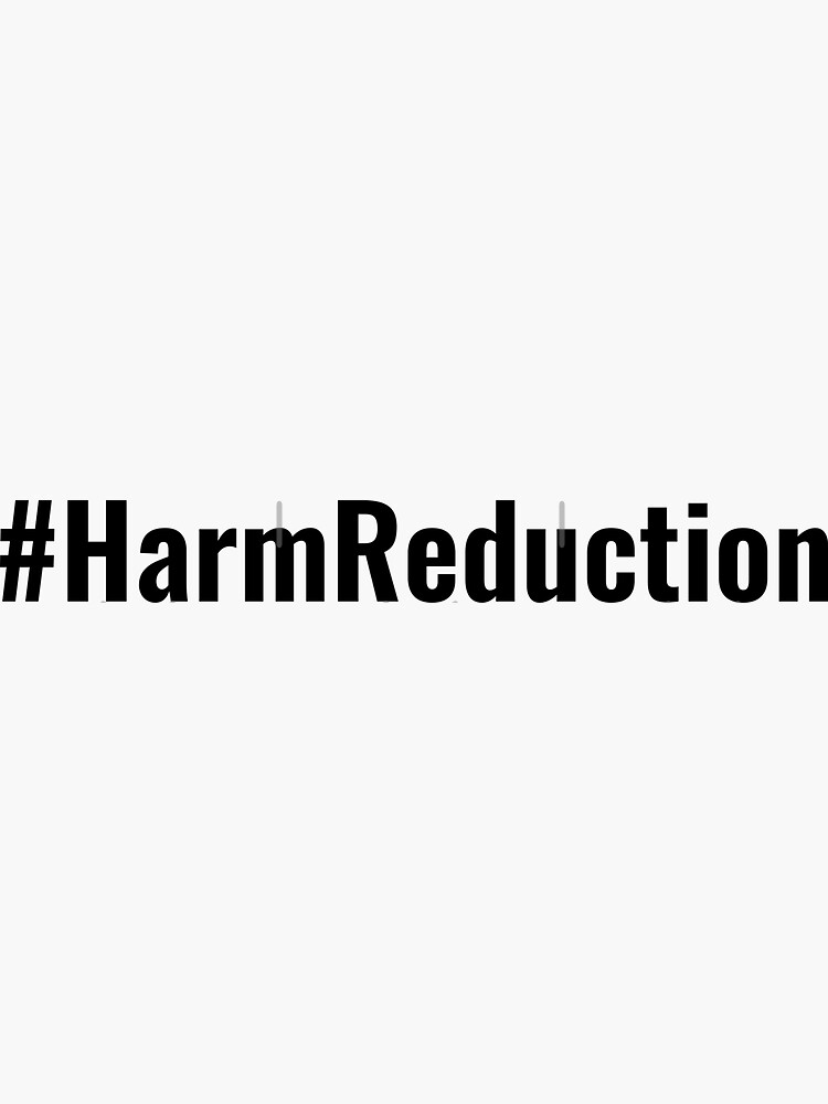 "Hashtag Harm Reduction " Sticker for Sale by StemCareers | Redbubble