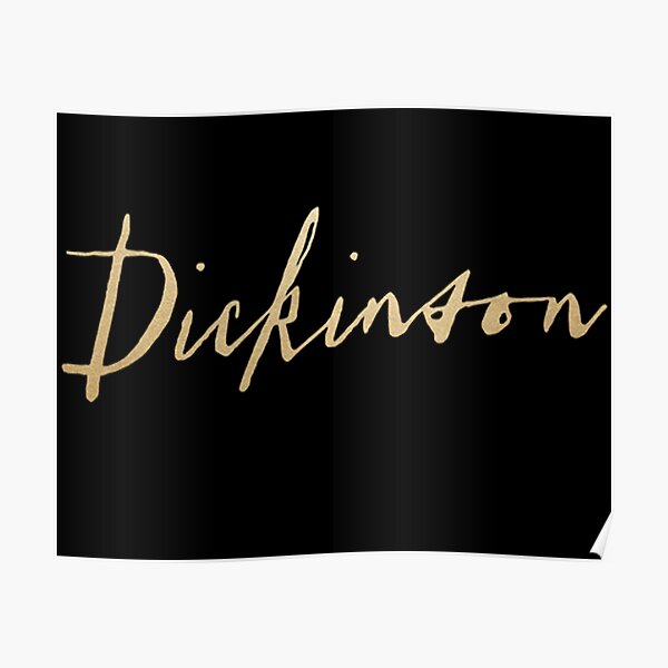 "Dickinson logo" Poster by annypozzi | Redbubble