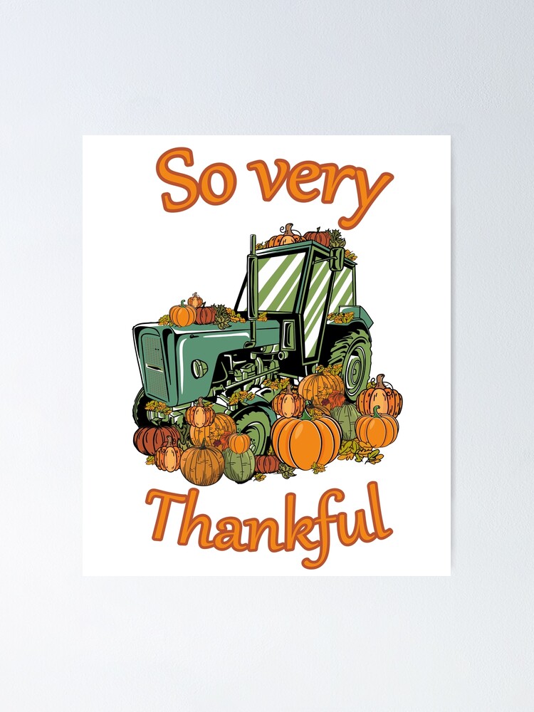 "So Very Thankful" Poster by tstillustration | Redbubble
