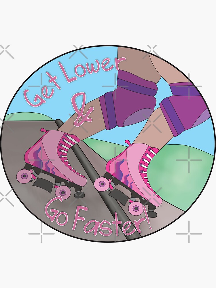 "Get Lower and Go Faster!" Sticker for Sale by Emfoulds | Redbubble