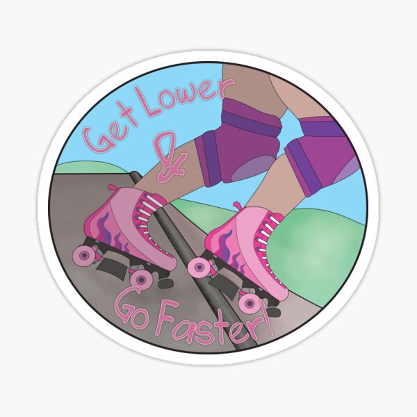 "Get Lower and Go Faster!" Sticker for Sale by Emfoulds | Redbubble