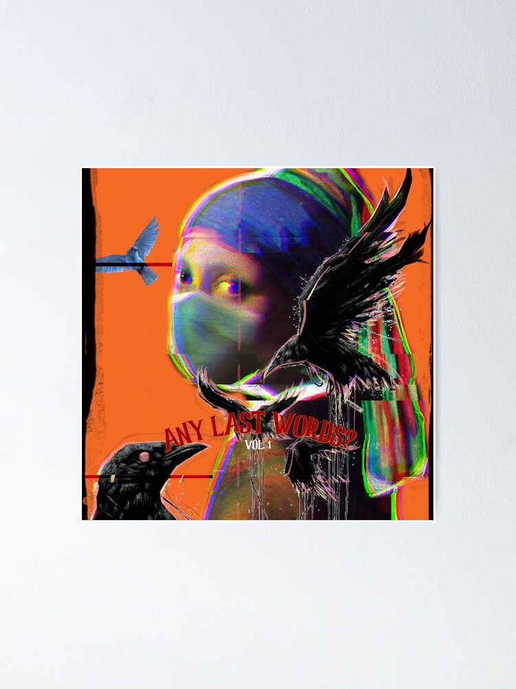 "'Any Last Words?' Vol.1 Official Cover Art" Poster for Sale by ...