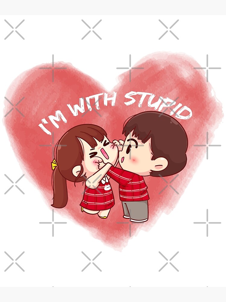 "I'm with stupid - heart" Poster for Sale by ModaArt | Redbubble