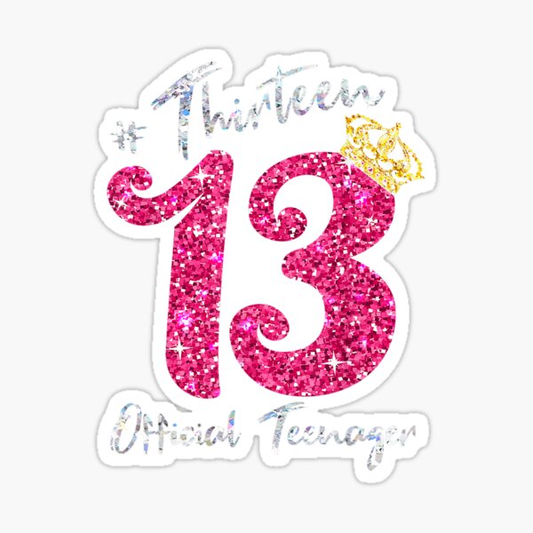 " 13th Birthday Girl Princess Official Nager 13 Years Old" Sticker for ...