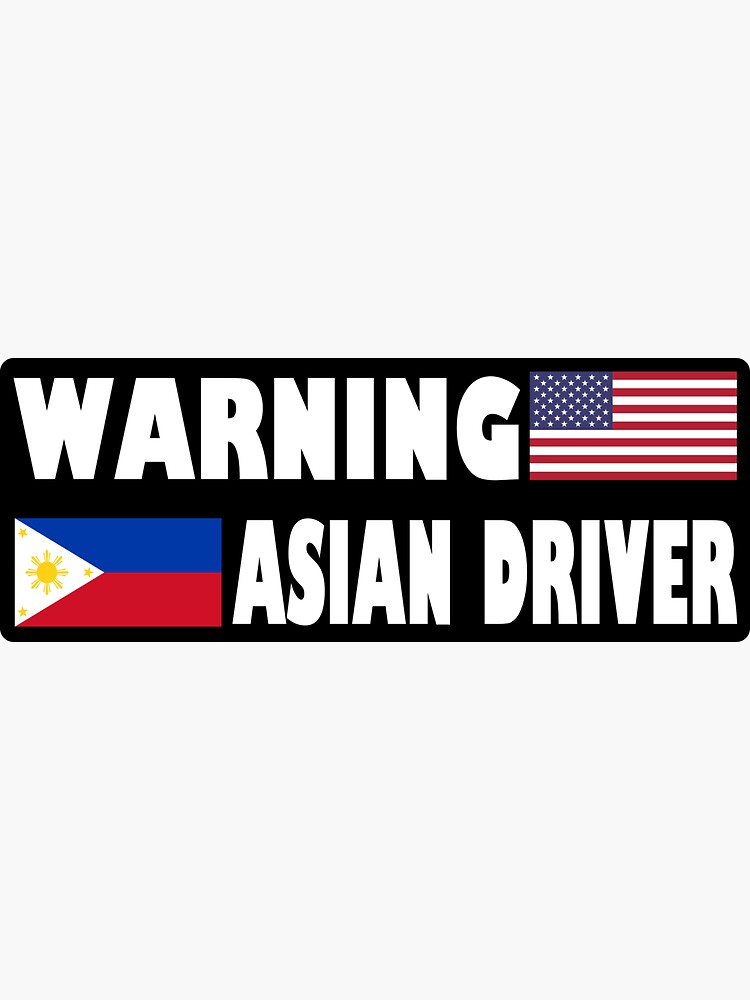 "WARNING - ASIAN DRIVER" Sticker by Chasadia | Redbubble