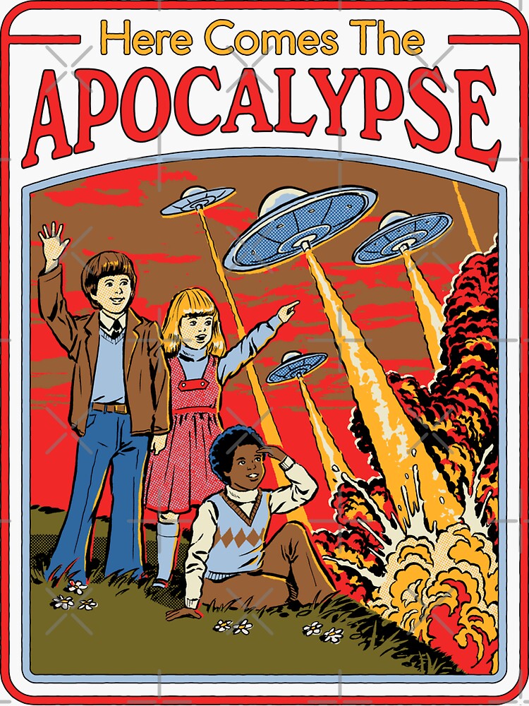 "Here Comes The Apocalypse" Sticker for Sale by stevenrhodes | Redbubble