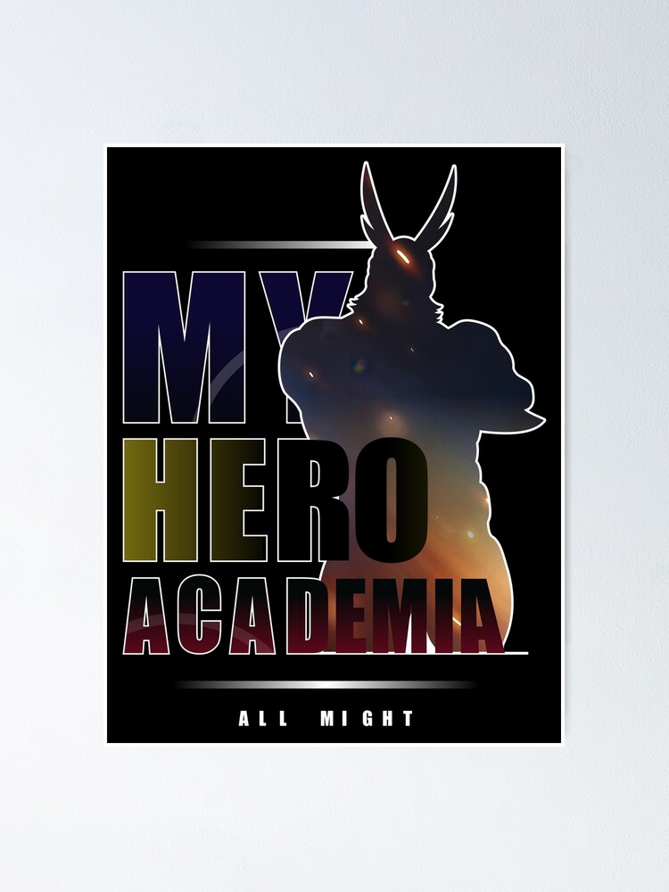"My Hero Academia: All Might" Poster for Sale by CreatyPaw | Redbubble