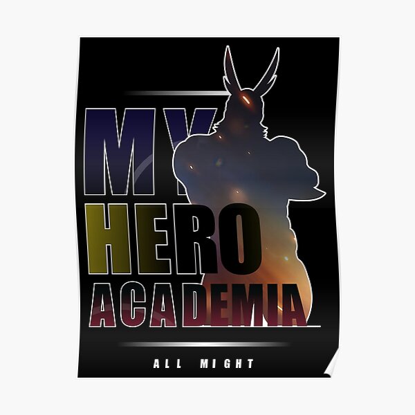 "My Hero Academia: All Might" Poster for Sale by CreatyPaw | Redbubble