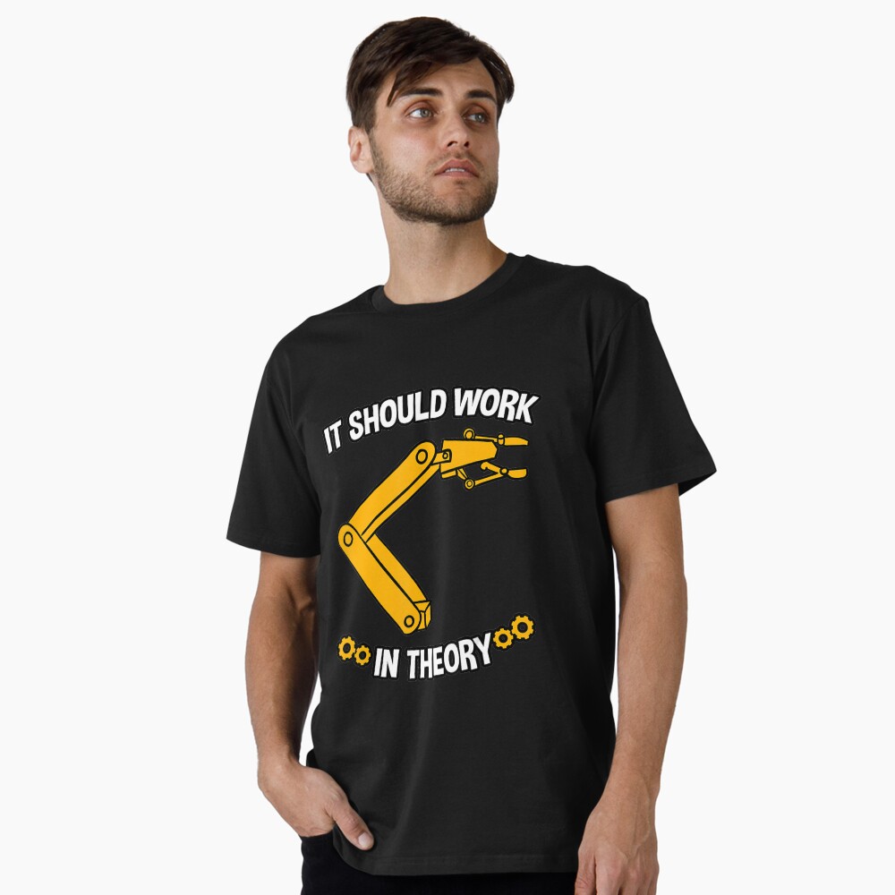 "It Should Work In Theory Robotics Engineer Robot" Sticker for Sale by ...