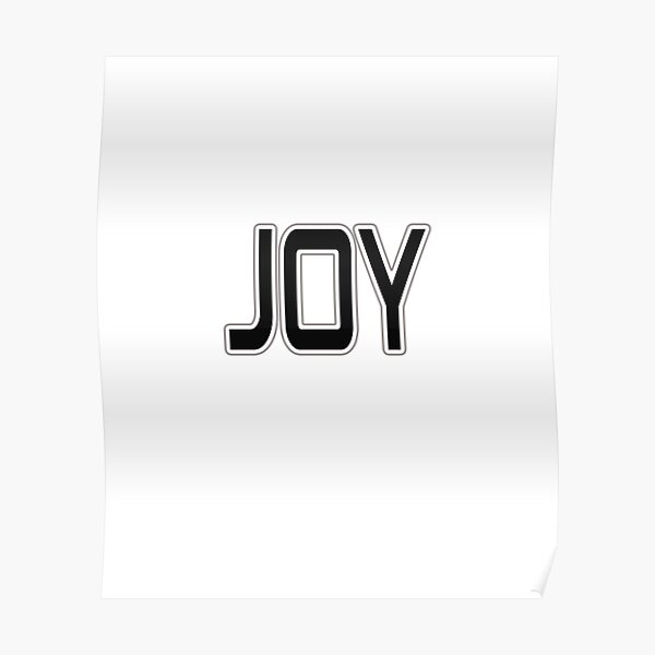 "JOY - Formal Nametag for JOY Signature in Black" Poster by ...