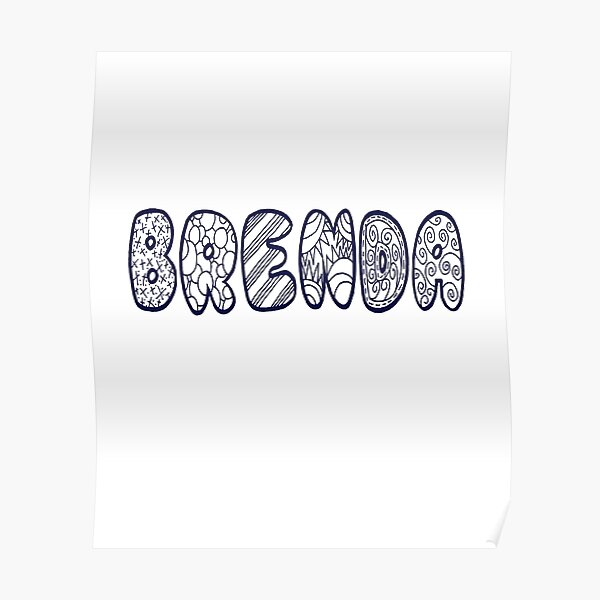 "BRENDA - Nametag for BRENDA Signature in Dark Blue" Poster by ...