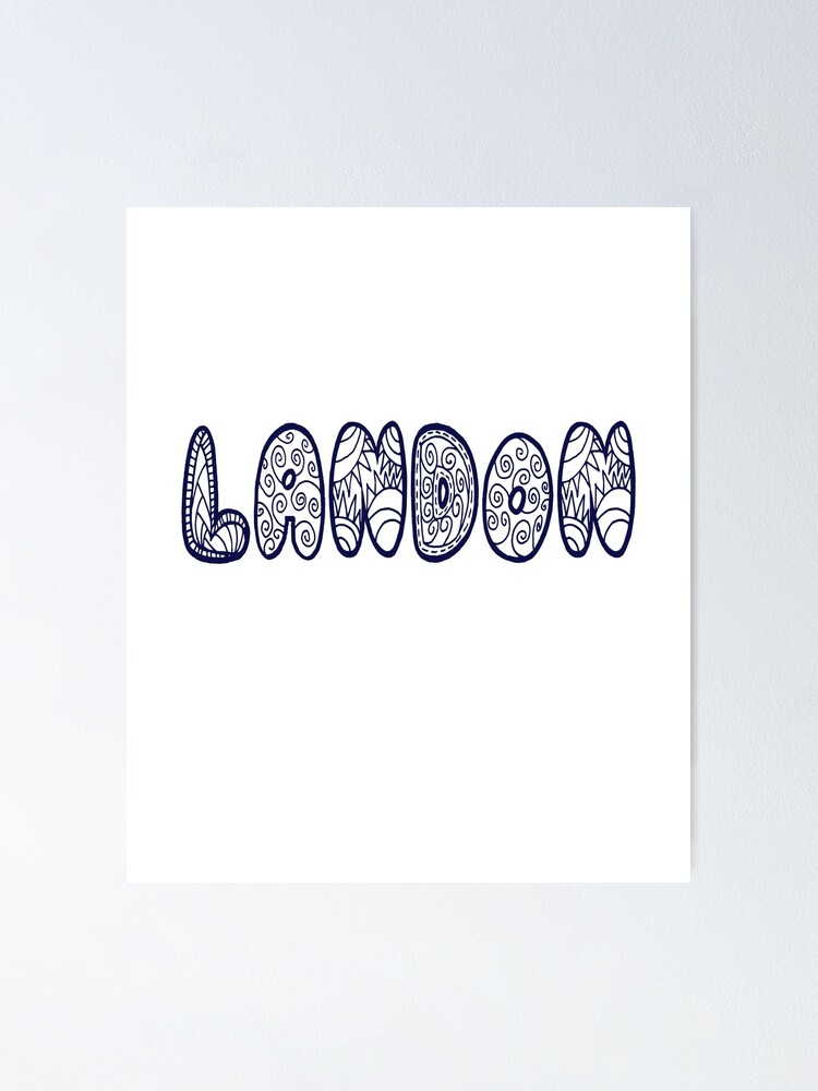 "LANDON - Nametag for LANDON Signature in Dark Blue" Poster for Sale by ...
