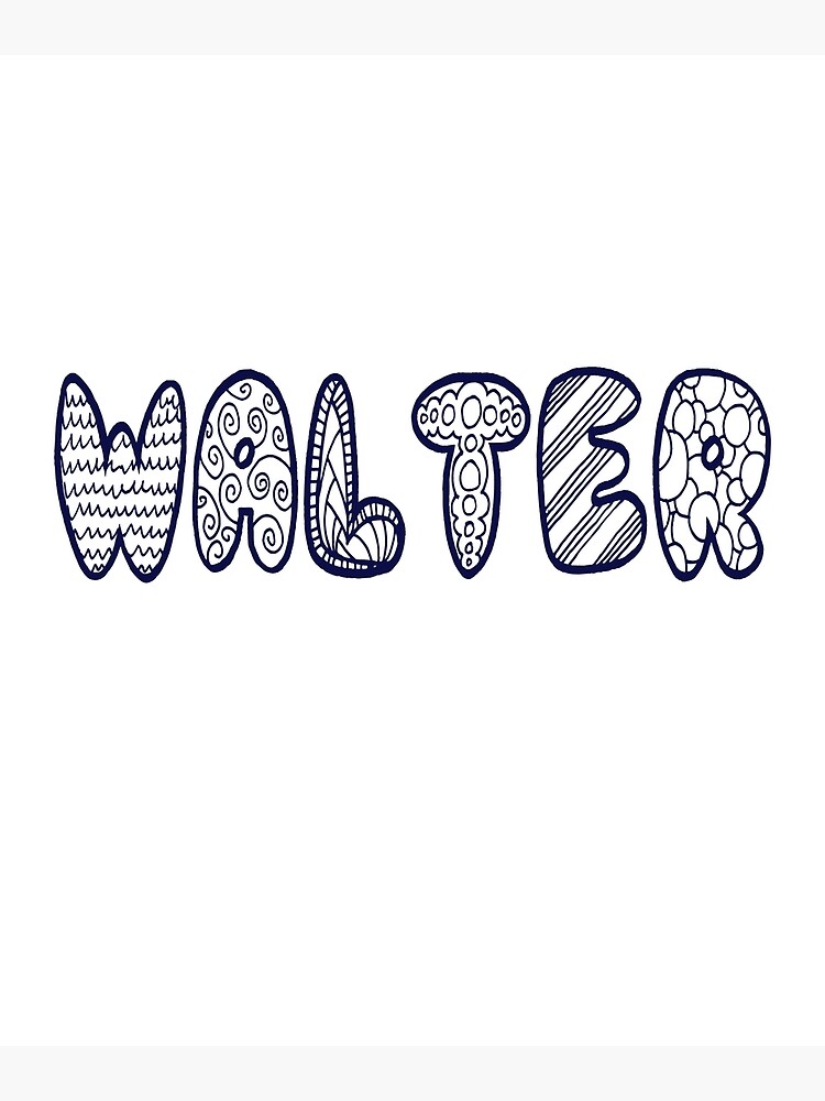 "WALTER - Nametag for WALTER Signature in Dark Blue" Poster by ...