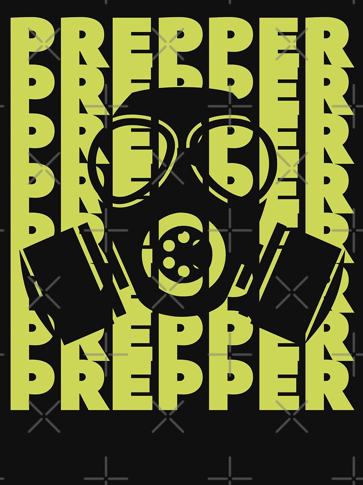 "Preppers design with a gas mask, Prepper." T-shirt for Sale by ...