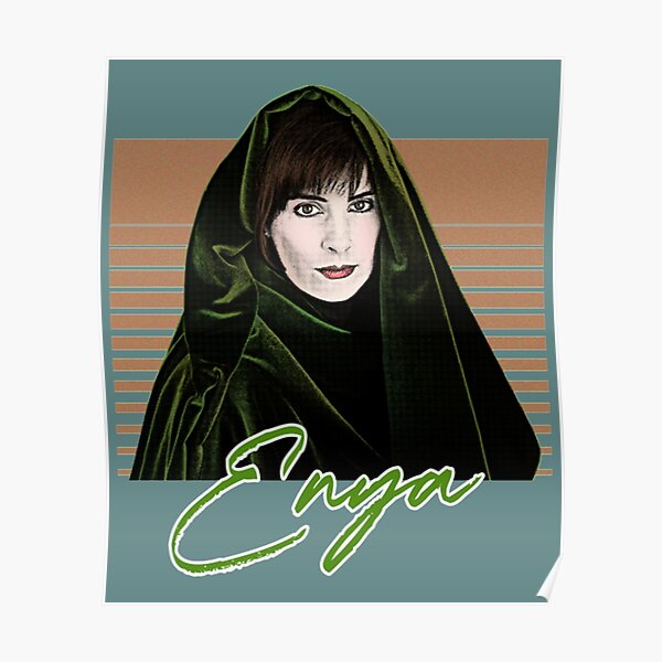 "Enya" Poster for Sale by Bridge-pariera | Redbubble