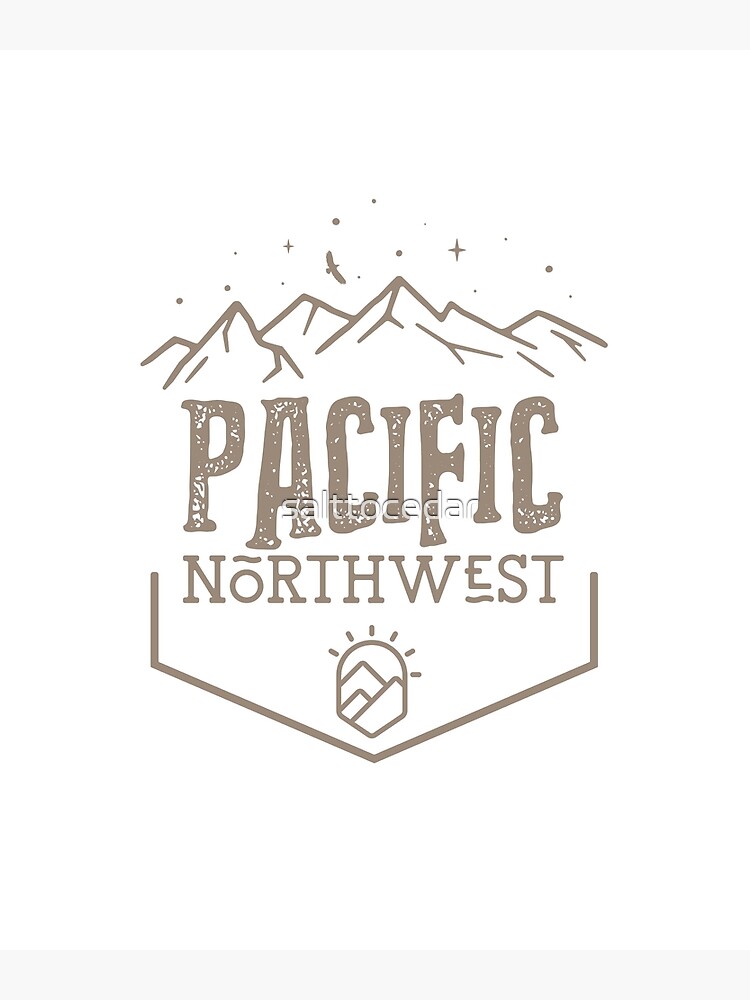"Pacific Northwest Mountains" Poster for Sale by salttocedar | Redbubble